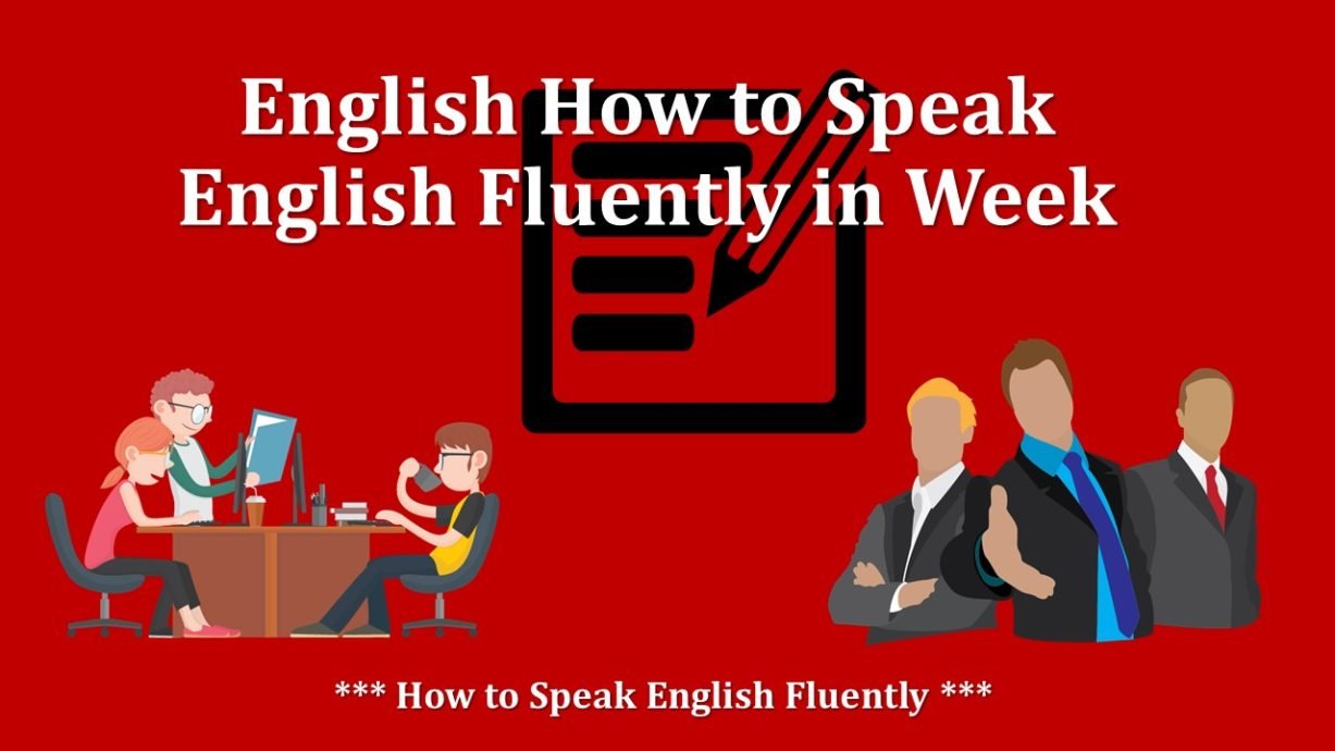 How to Speak English Fluently - ilearnlot