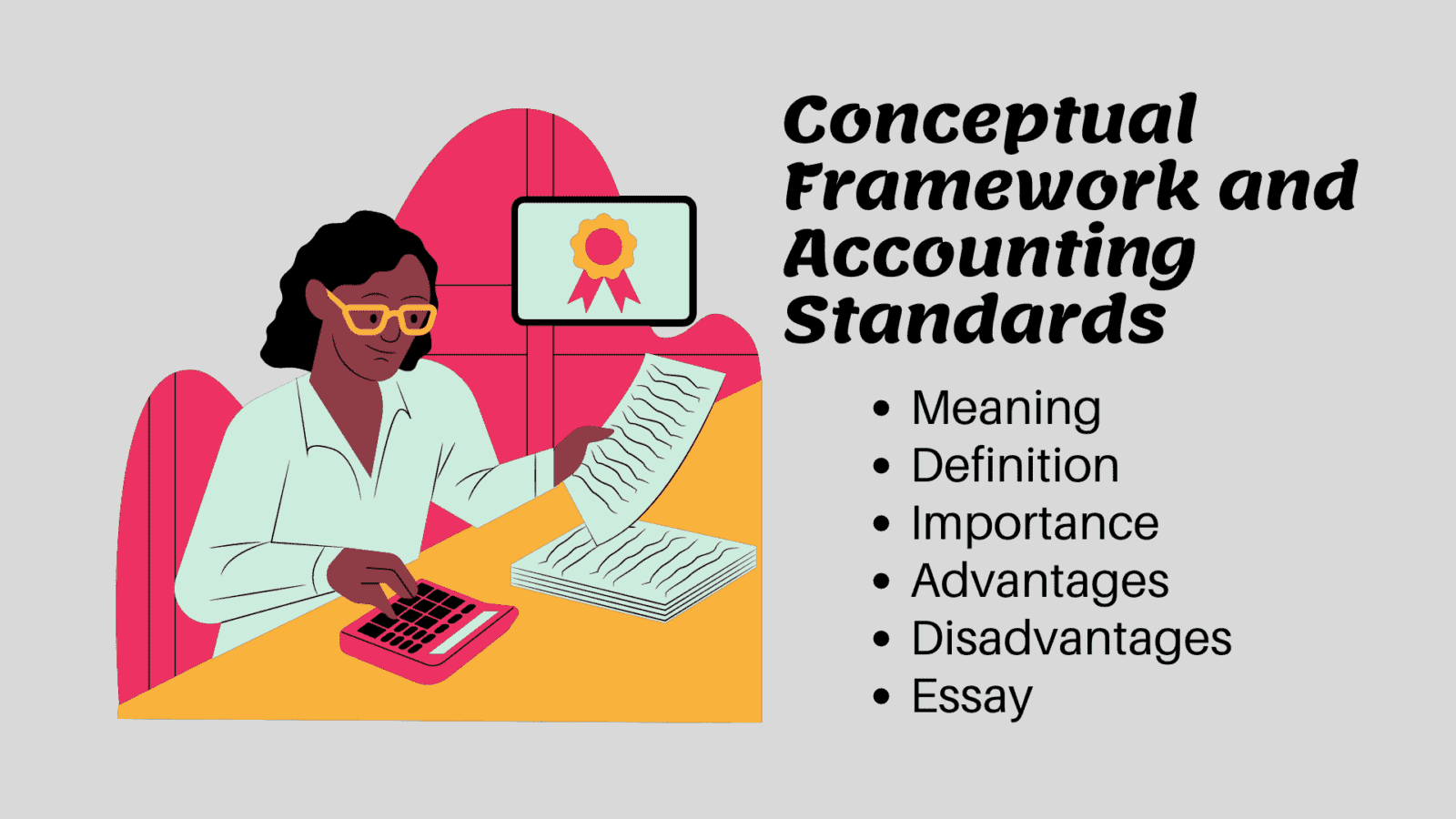Conceptual Framework And Accounting Standards Essay - Ilearnlot